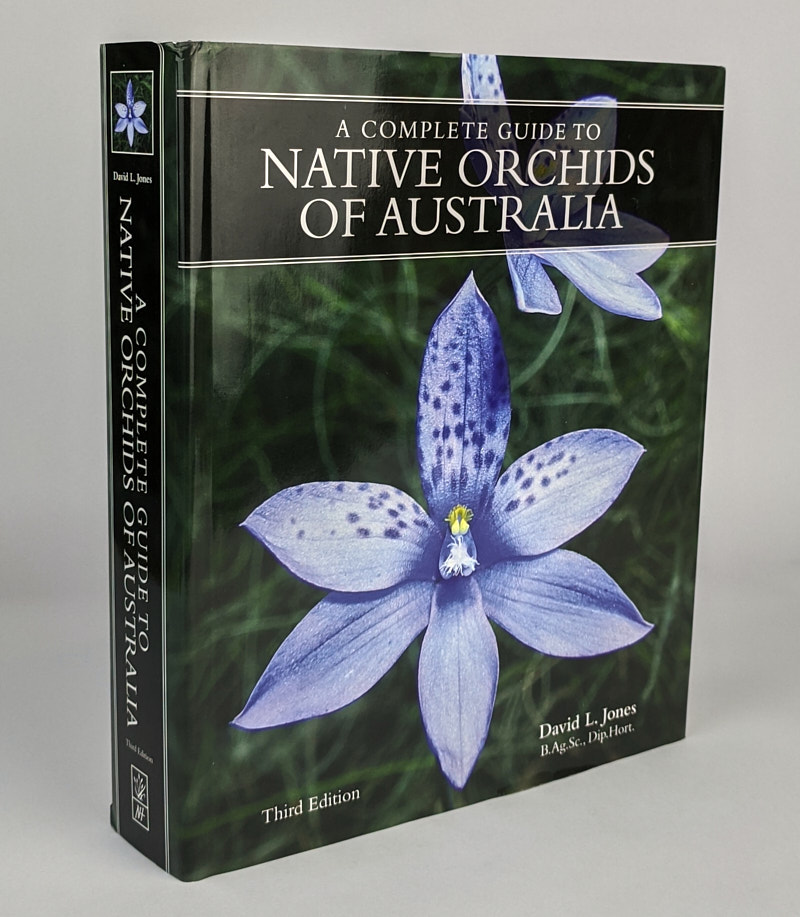 A Complete Guide to Native Orchids of Australia - The Book Merchant Jenkins A Complete Guide to Native Orchids of Australia - The Book Merchant Jenkins