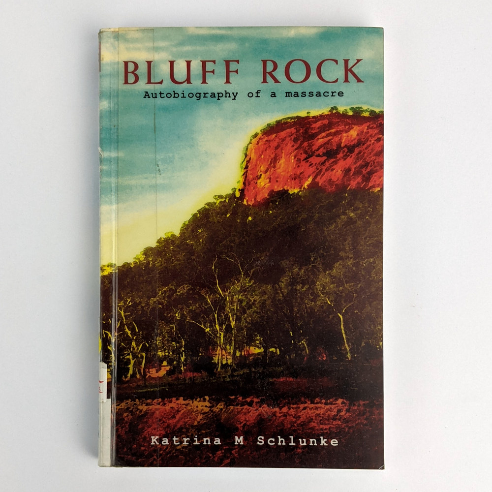 Bluff Rock: Autobiography of a Massacre - The Book Merchant Jenkins