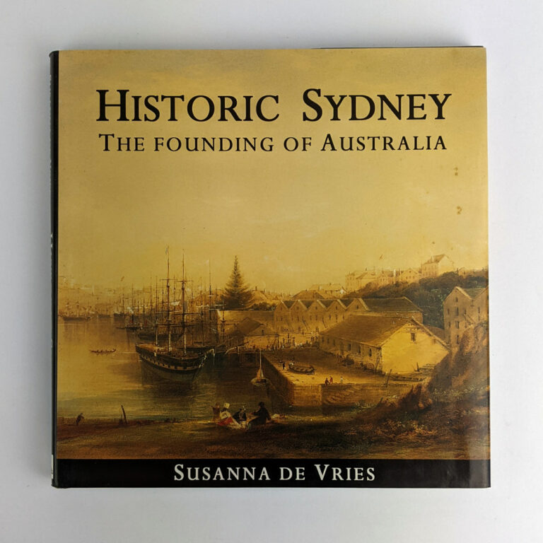 Historic Sydney: The Founding of Australia - The Book Merchant Jenkins