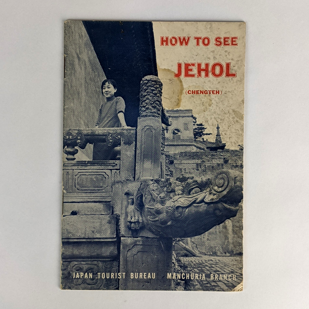 How to See Jehol (Chengteh) - The Book Merchant Jenkins