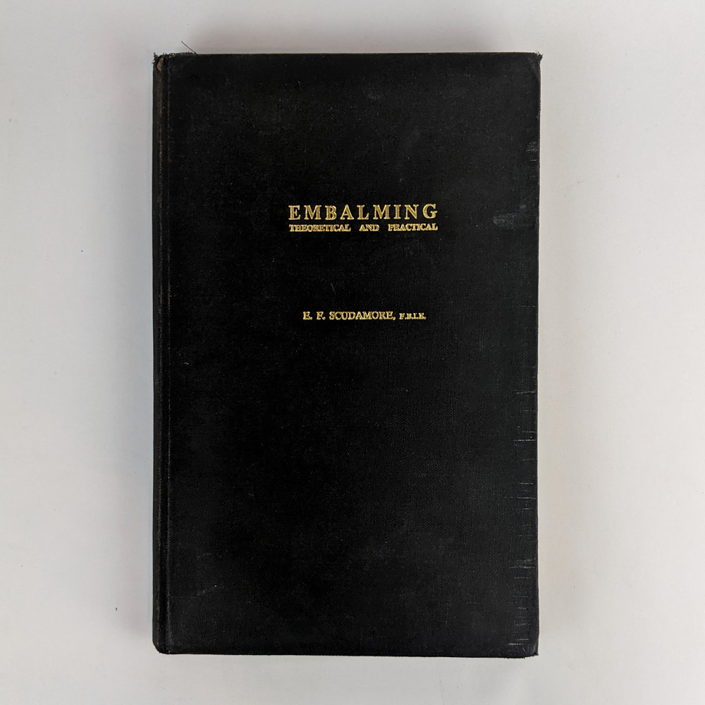 Embalming: Theoretical and Practical - The Book Merchant Jenkins