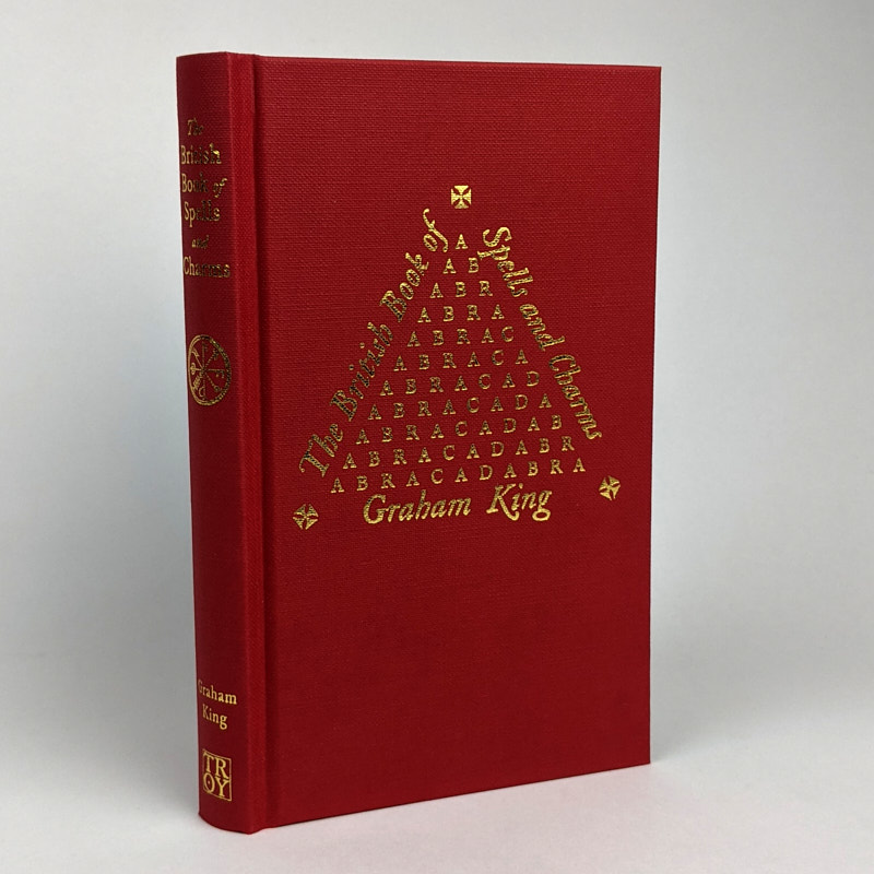 The British Book of Spells and Charms: A Compilation of Traditional ...