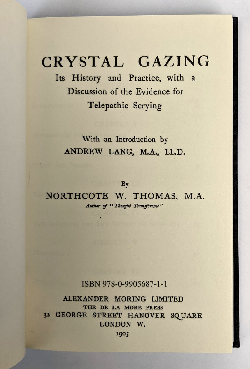 Crystal Gazing: Its History and Practice, with a Discussion of the ...