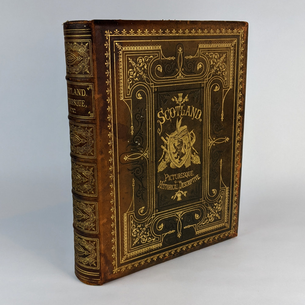 Scotland: Picturesque; Historical; Descriptive. - The Book Merchant Jenkins