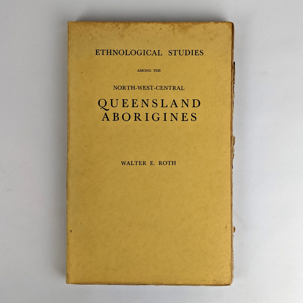 Ethnological Studies Among The North-West-Central Queensland Aborigines ...