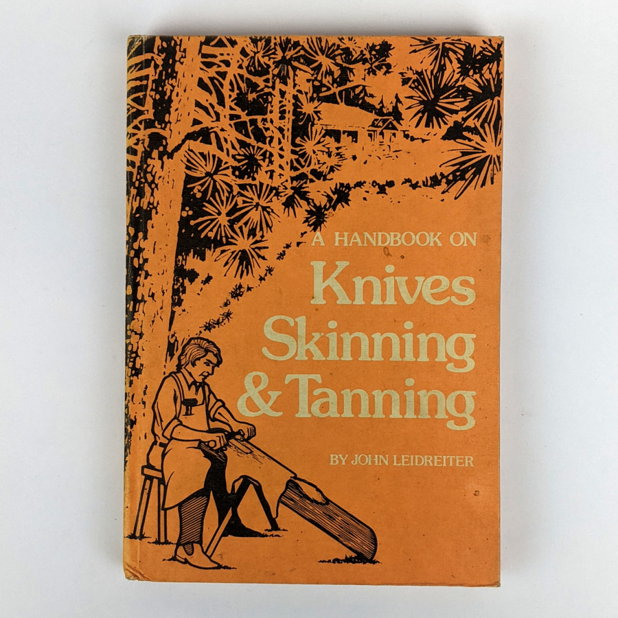 A Handbook on Knives, Skinning & Tanning - The Book Merchant Jenkins